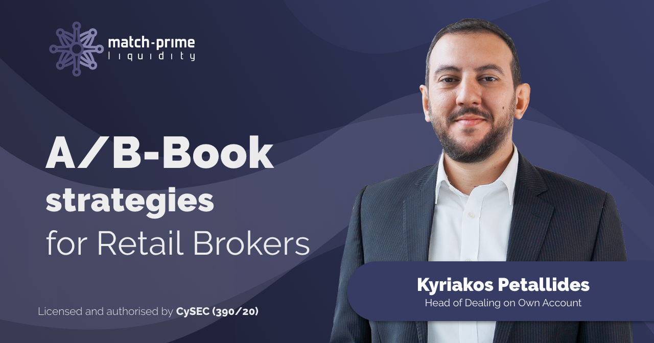 A/B-Book strategies for Retail Brokers - Expert Opinion - Match-Prime